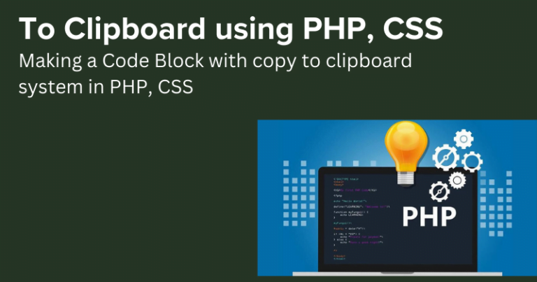Making a Code Block with copy to clipboard system in PHP, CSS - WebExtended